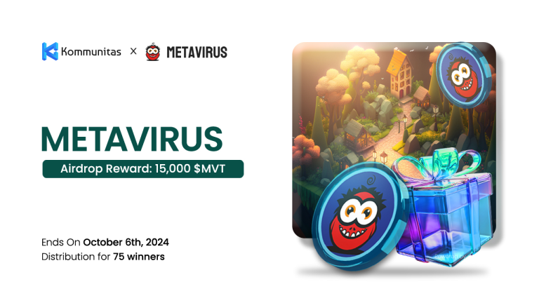 MetaVirus Airdrop Campaign | Kommunitas Blog